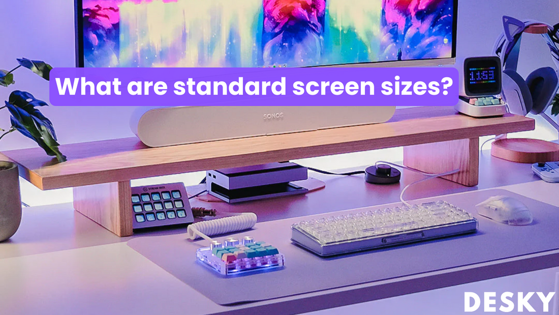 Quelles sont les tailles d’écran standards