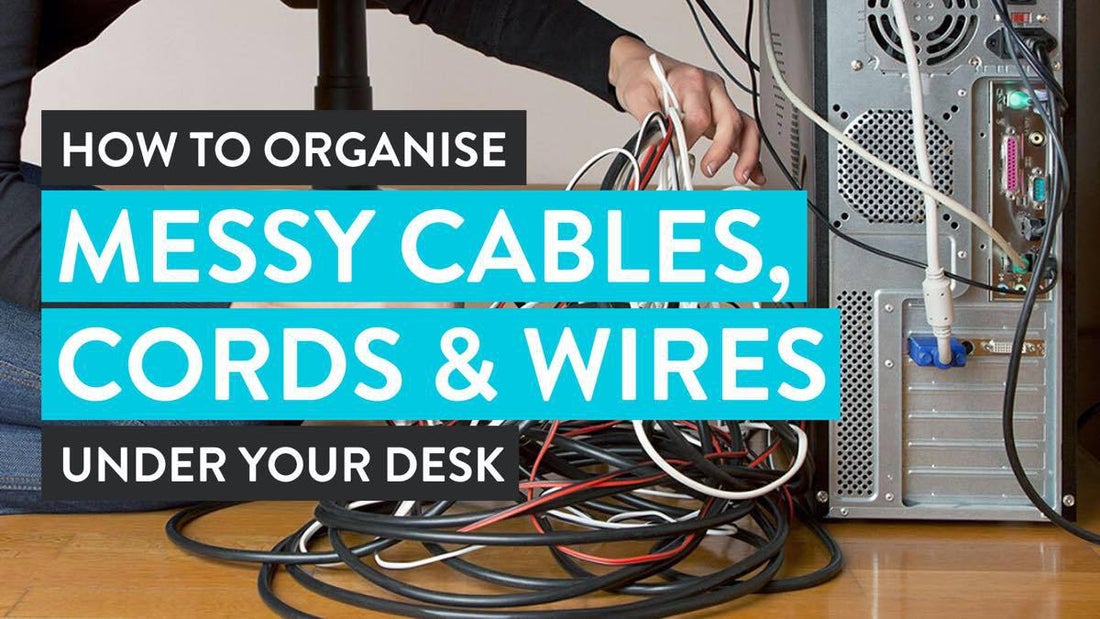 How To Organise Cables, Cords & Wires Under Desks - Desky Canada